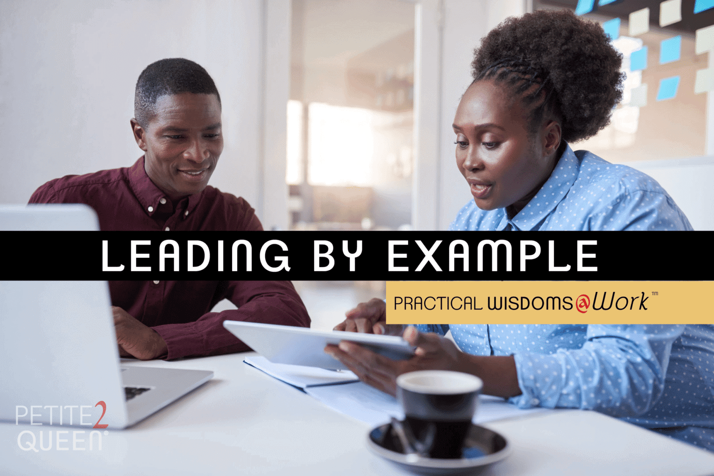 Leading by Example: Do You Have What it Takes? - Strategic Sales Queen