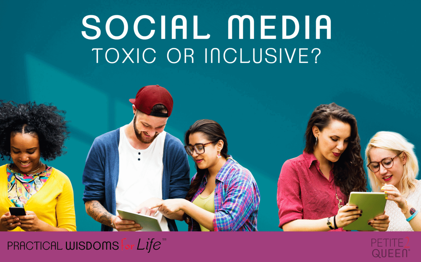 Social Media: Is it Toxic or is it Actually Inclusive? - Strategic ...