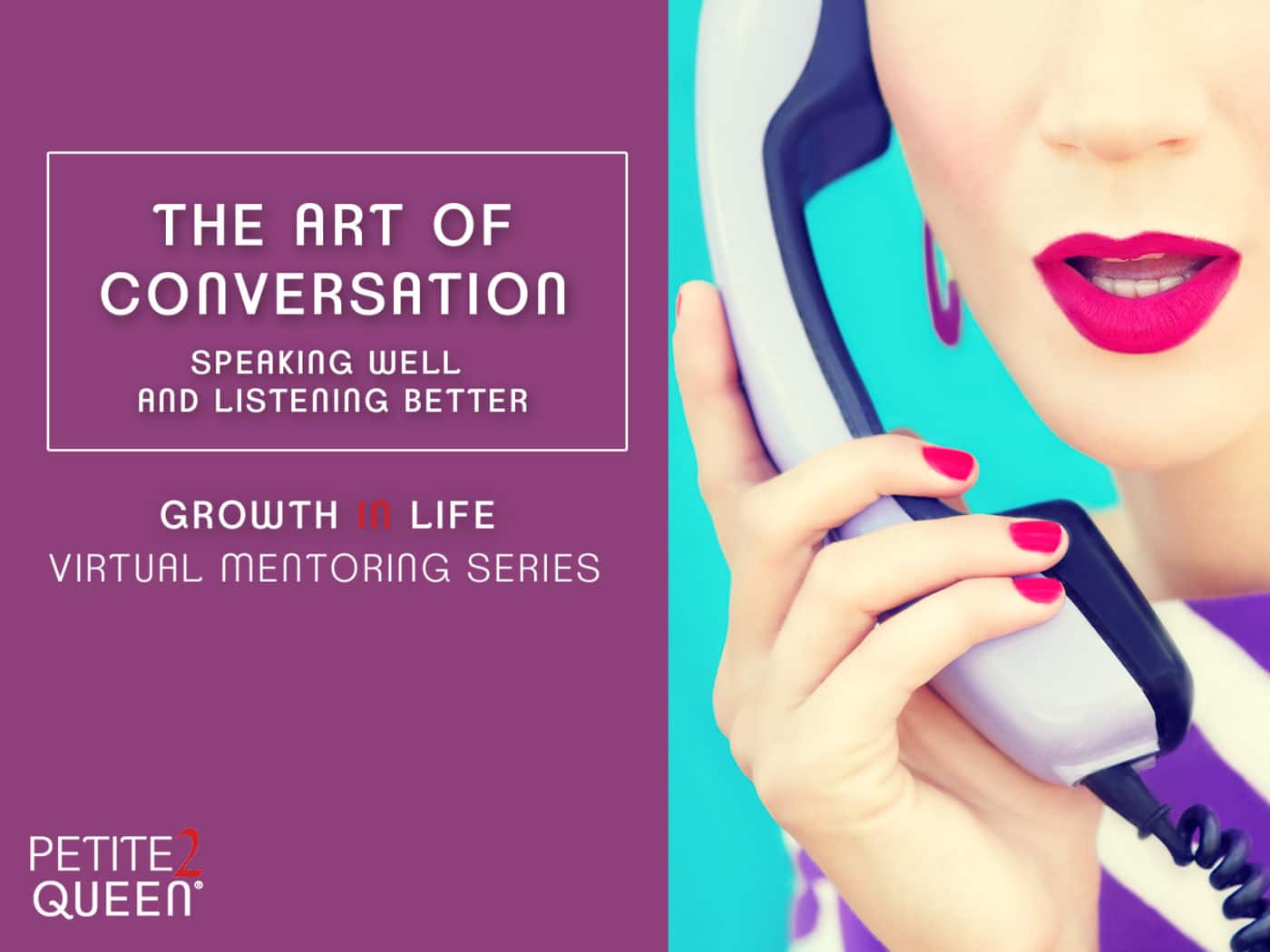 The Art of Conversation: How to Speak Well & Listen Better