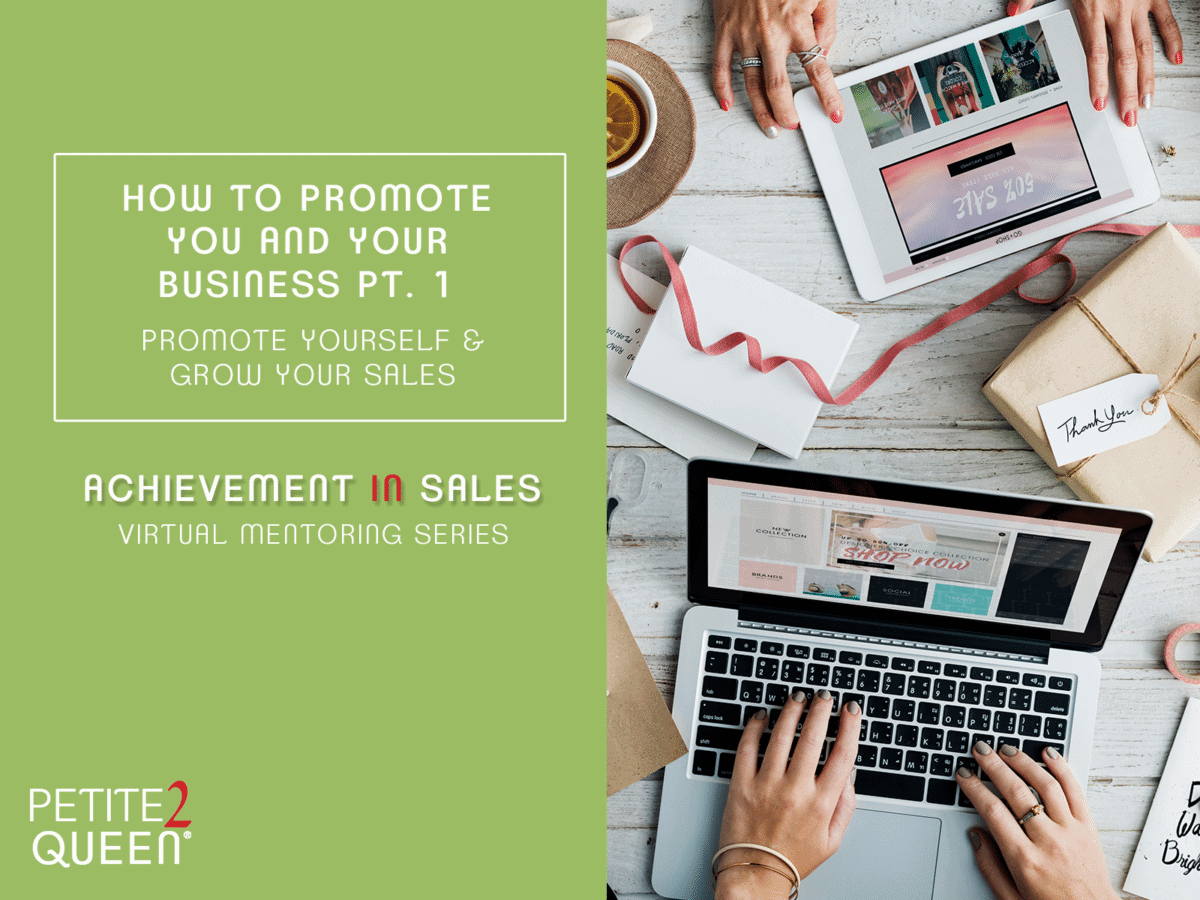 How to Promote You and Your Business, Pt. 1 - Strategic Sales Queen
