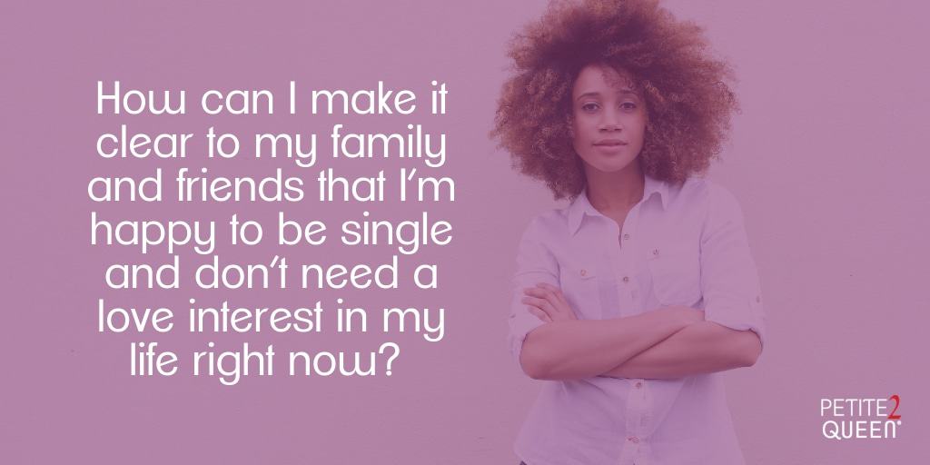 Happily Single: How to Make Your Family Understand - Strategic Sales Queen