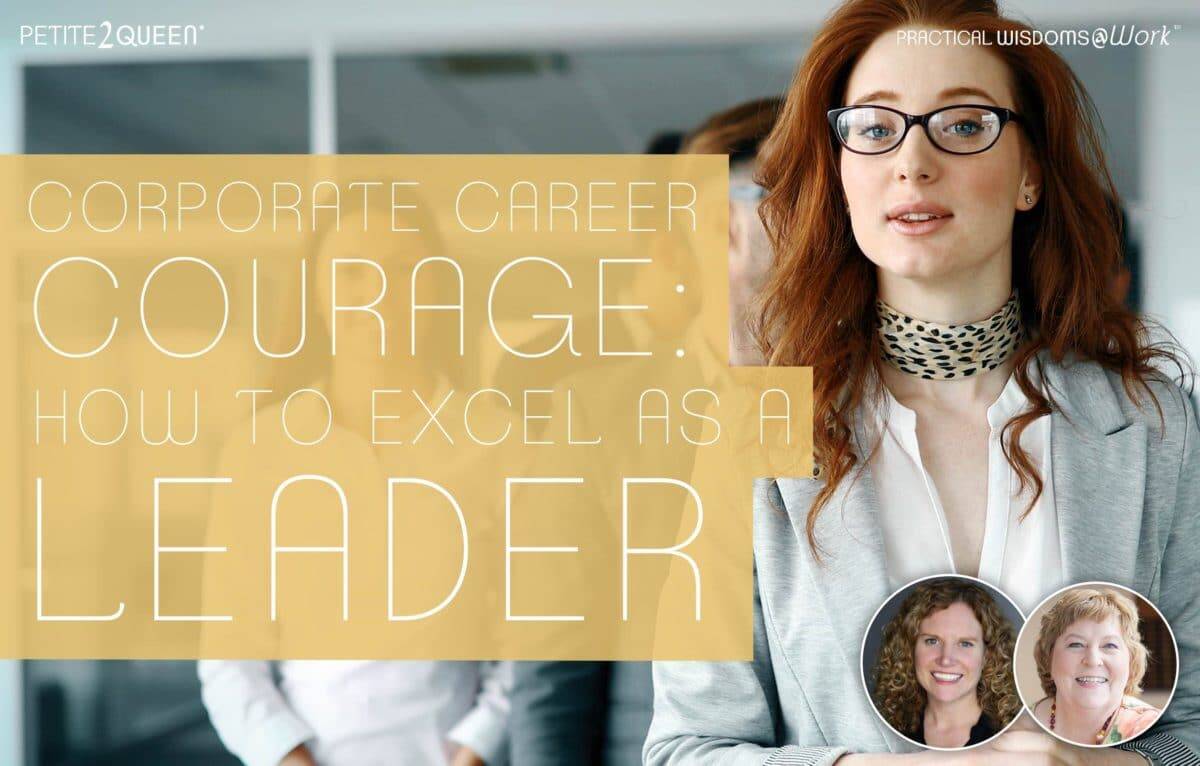 Corporate Career Courage: How to Excel as a Leader - Strategic Sales Queen