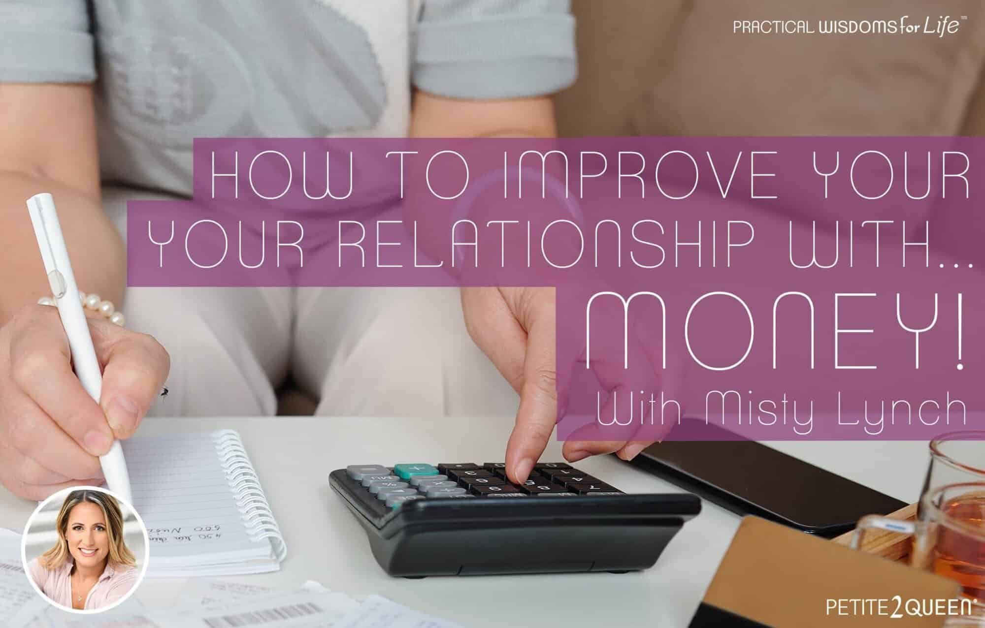 How to Improve Your Relationship... With Money - Strategic Sales Queen