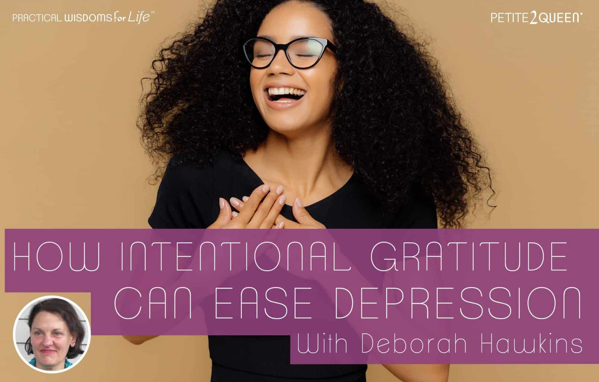 How Intentional Gratitude Can Ease Depression - Strategic Sales Queen