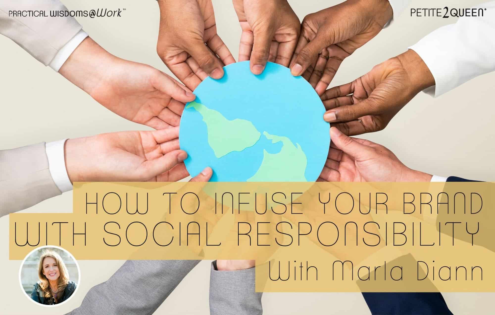 How to Infuse Your Brand With Social Responsibility - Strategic Sales Queen
